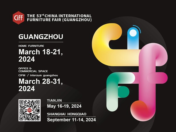 Get a Glimpse of the Future: Guangzhou CIFF 2024 to Showcase Cutting-Edge Office and Commercial ...