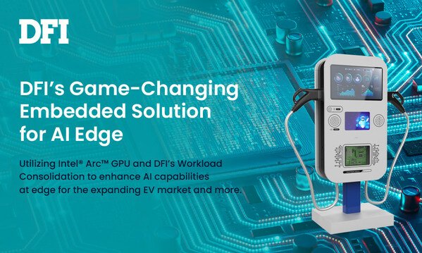 DFI Elevates Electric Vehicle Charging Experience at Embedded World ...