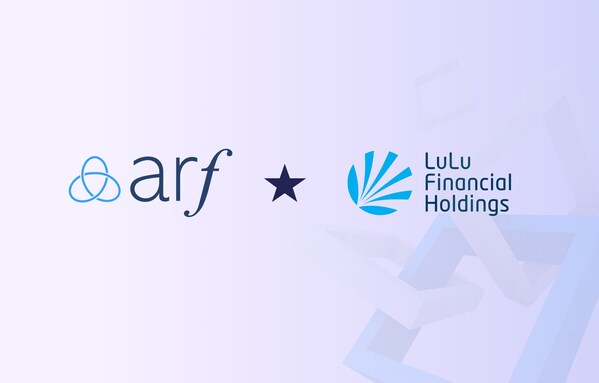 Arf and LuLu Financial Holdings Announce Strategic Partnership to ...