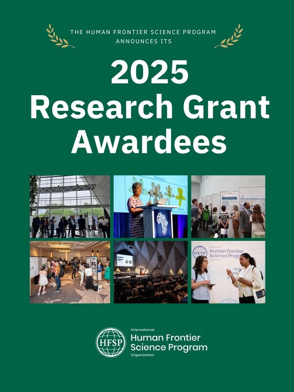 Human Frontier Science Program: Research Grants Awarded to 104 of the Most Pioneering Scientists ...