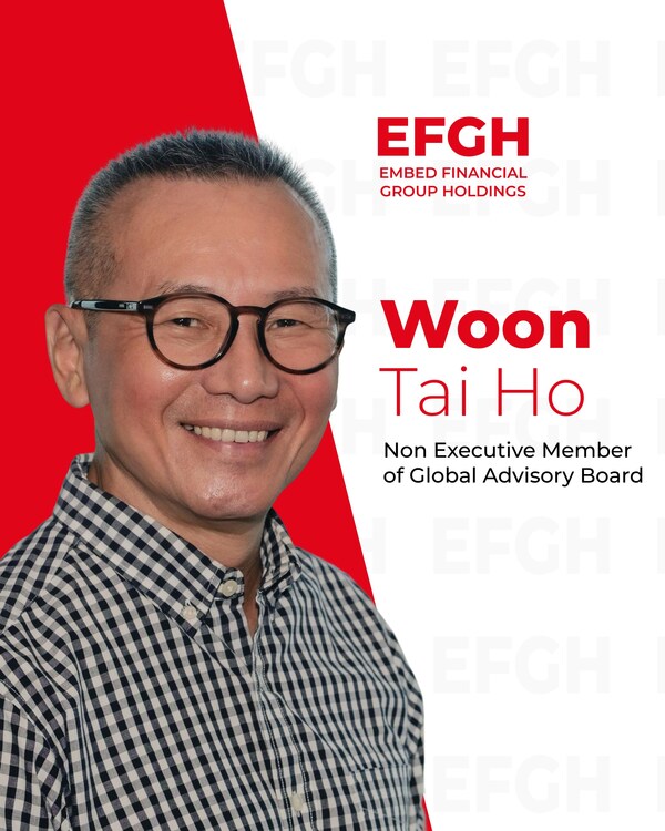 EFGH Appoints Veteran Media Strategist Woon Tai Ho to Board of Advisors ...